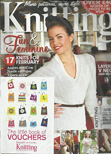 KNITTING MAGAZINE, FEBRUARY, 2012 (MORE PATTERNS, MORE STYLE) FUN ...