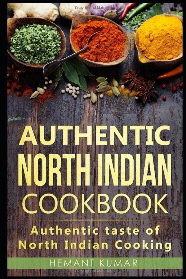 Authentic North Indian Cookbook: Authentic taste of Indian cooking — 🛍️ ...