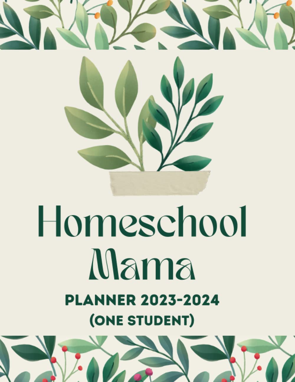 Homeschool Mama Planner 2023-2024: Tracking & Homeschool Record Keeping ...