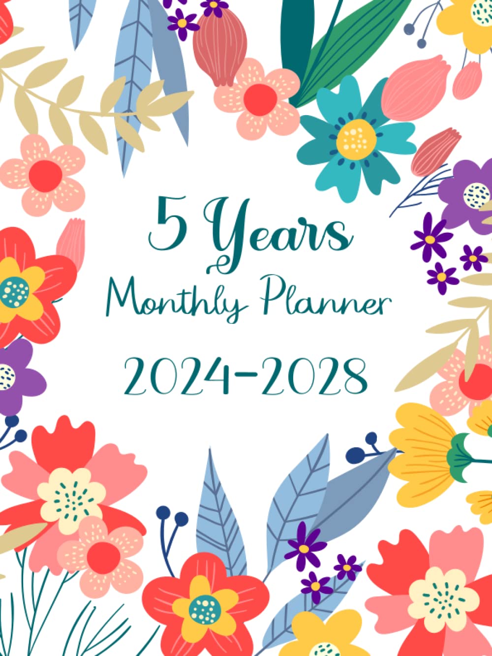 2024-2028 Monthly Planner 5 Years: Calendar Schedule Organizer 2024 ...