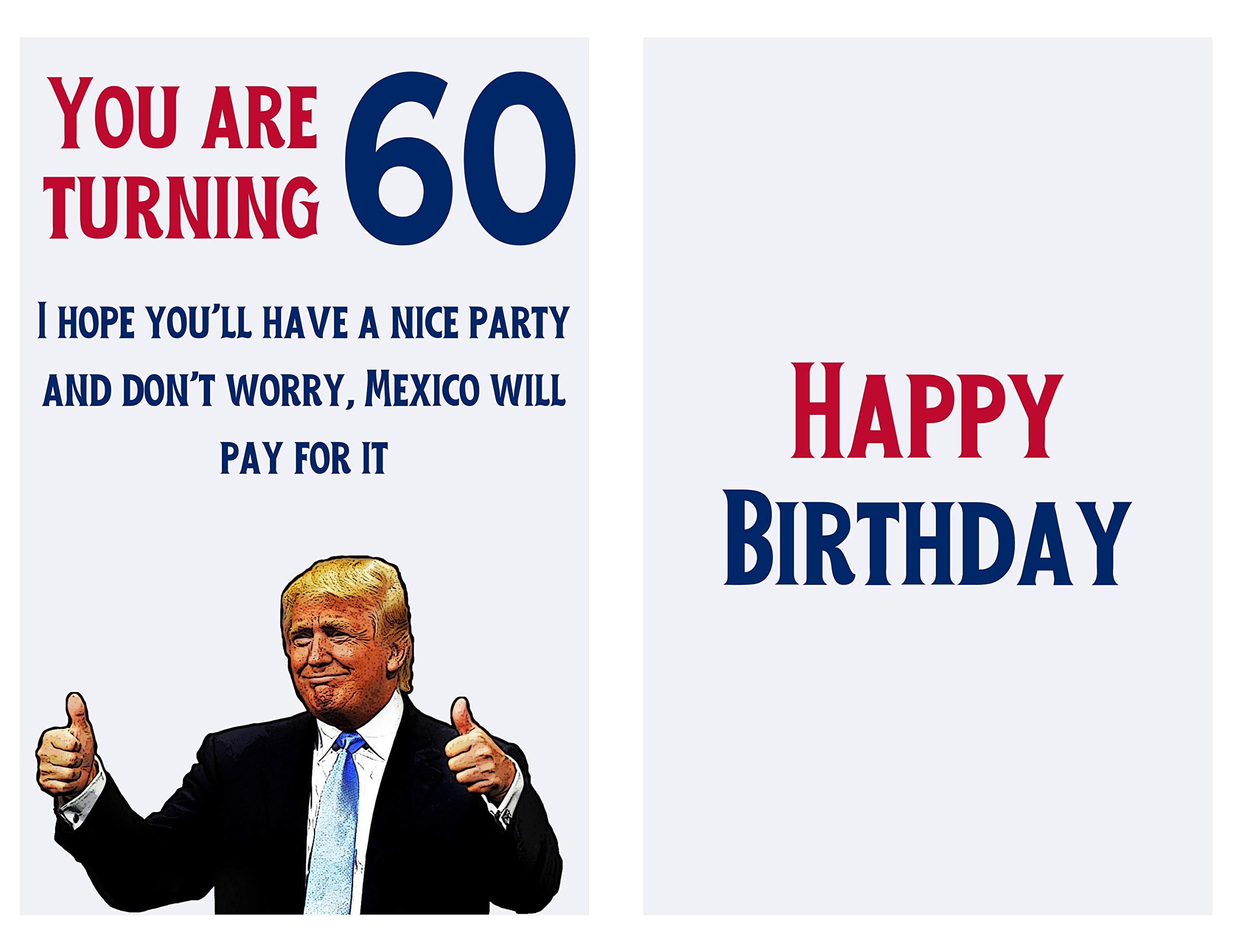 Let's Make 60 Great Again – Donald Trump – Sarcasm 60th Birthday Cards for Women, Men, Friends ...