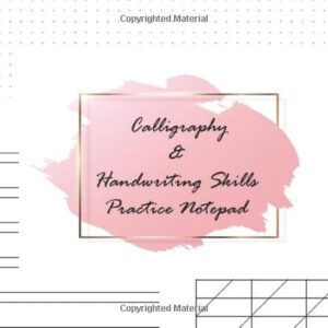 Calligraphy & Handwriting Skills Practice Notepad: Slant Angle Lined ...