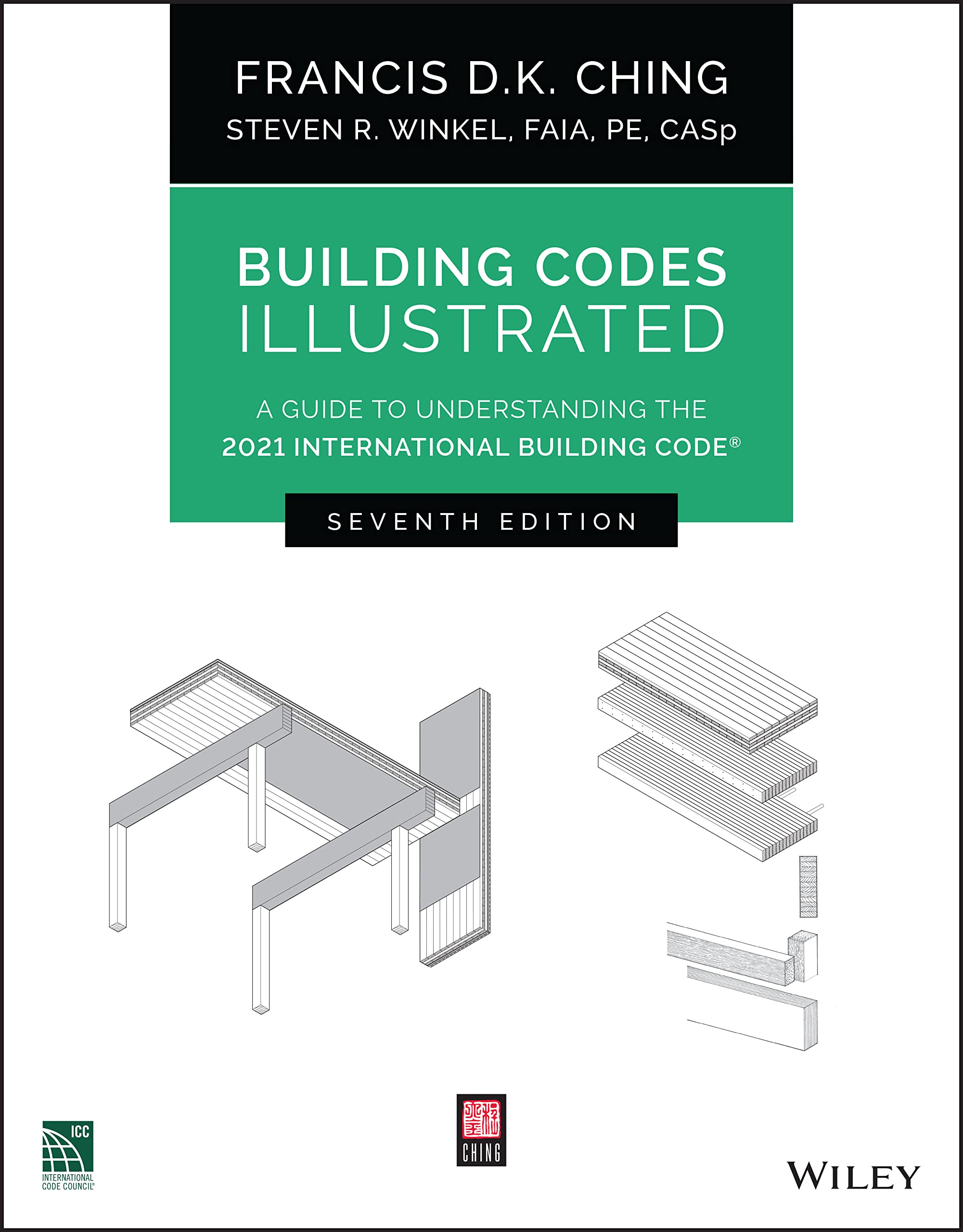 Building Codes Illustrated: A Guide to Understanding the 2021 ...