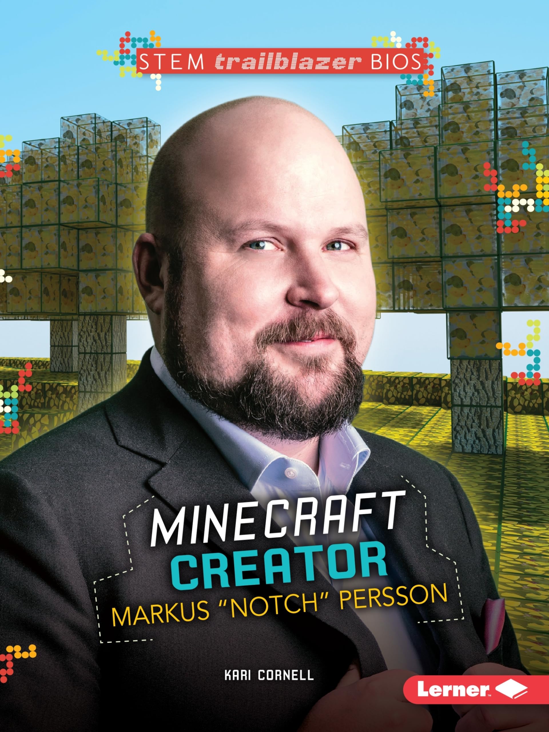 Minecraft Creator Markus "Notch" Persson (STEM Trailblazer Bios) — 🛍️ ...