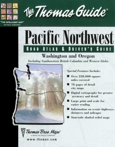 Thomas Guide Pacific Northwest: Road Atlas & Driver's Guide — 🛍️ The ...