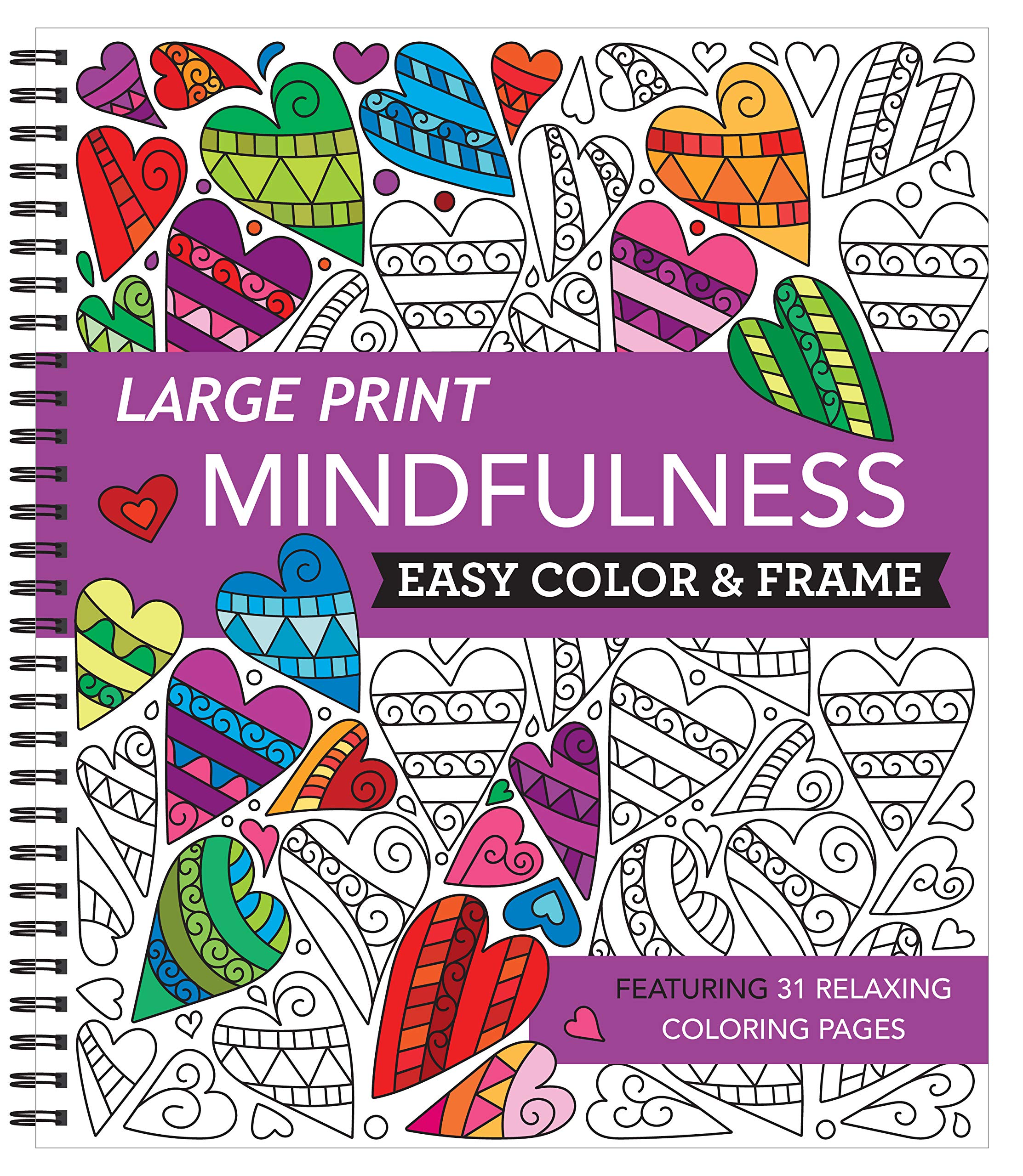 Large Print Easy Color & Frame - Mindfulness (Stress Free Coloring Book ...