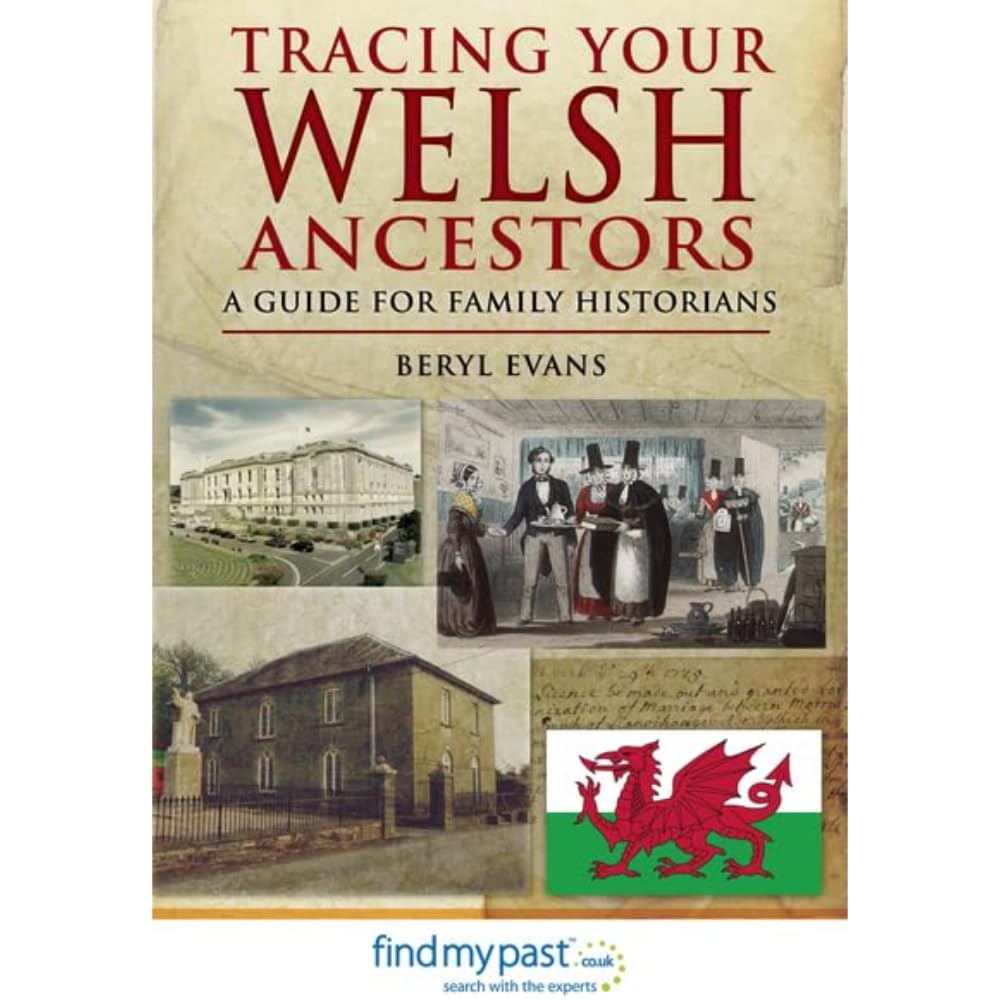 Tracing Your Welsh Ancestors: A Guide for Family Historians (Tracing ...
