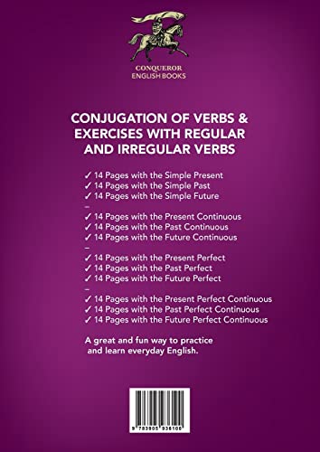 CONJUGATION OF VERBS & EXERCISES WITH REGULAR AND IRREGULAR VERBS ...