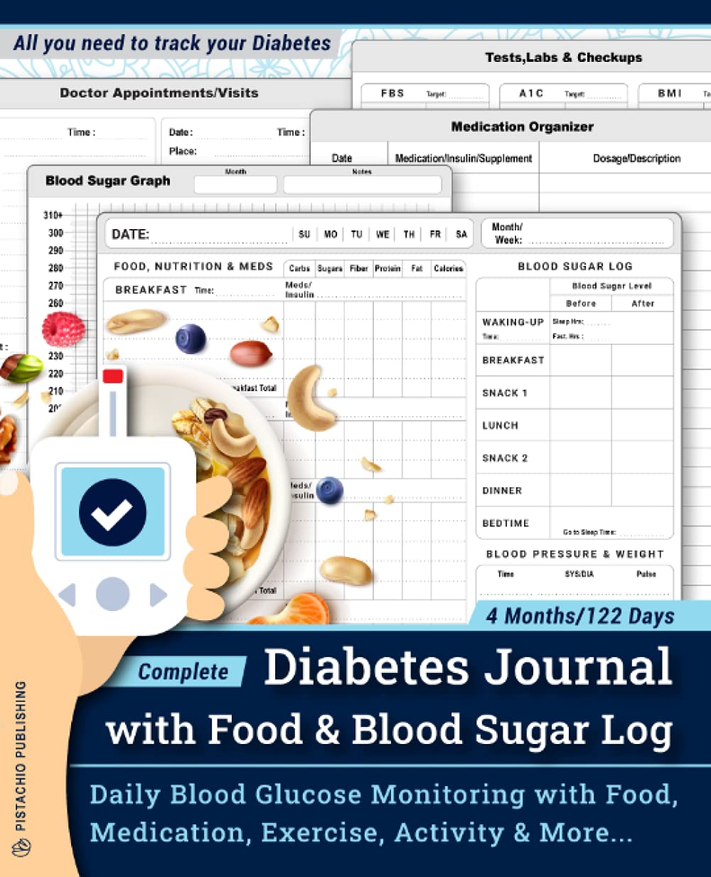 Complete Diabetes Journal with Food & Blood Sugar Log: Daily Blood ...