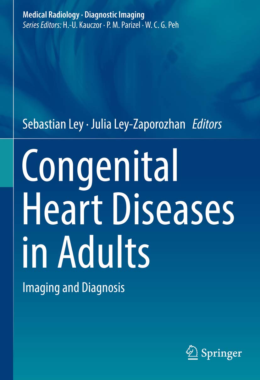 Congenital Heart Diseases in Adults: Imaging and Diagnosis (Medical ...