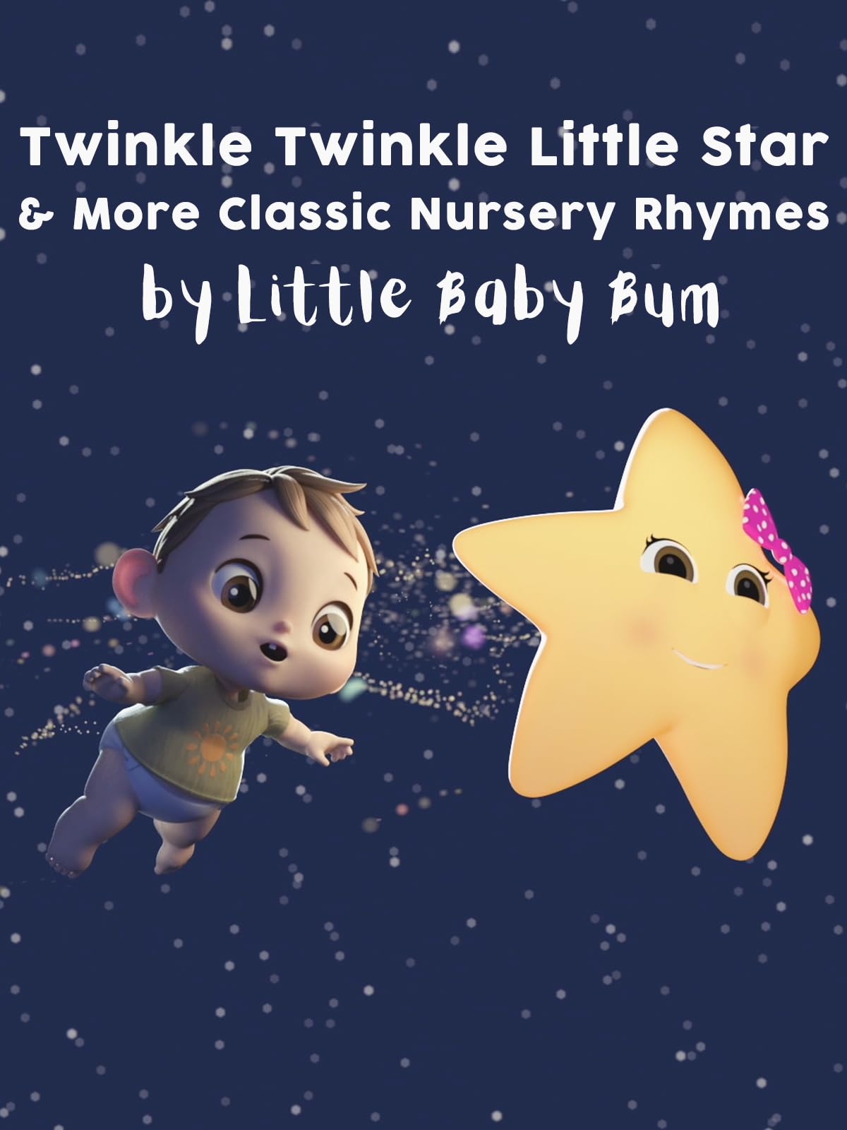 Twinkle Twinkle Little Star & More Classic Nursery Rhymes by Little ...