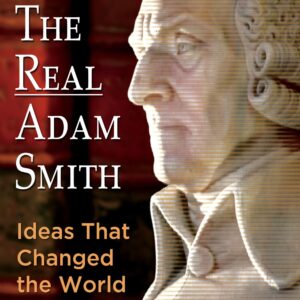 The Real Adam Smith: Ideas That Changed the World — 🛍️ The Retail Market