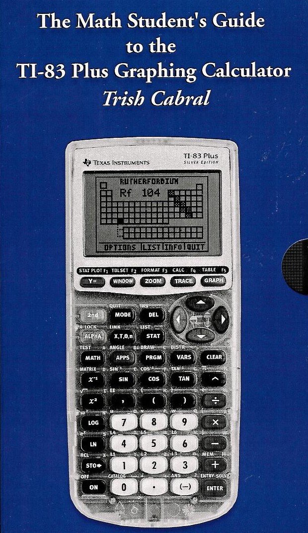 The Math Student's Guide to the TI-83 Plus Graphing Calculator — 🛍️ The Retail Market