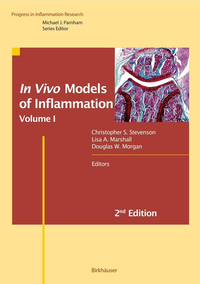 In Vivo Models of Inflammation: Volume 1 (Progress in Inflammation ...