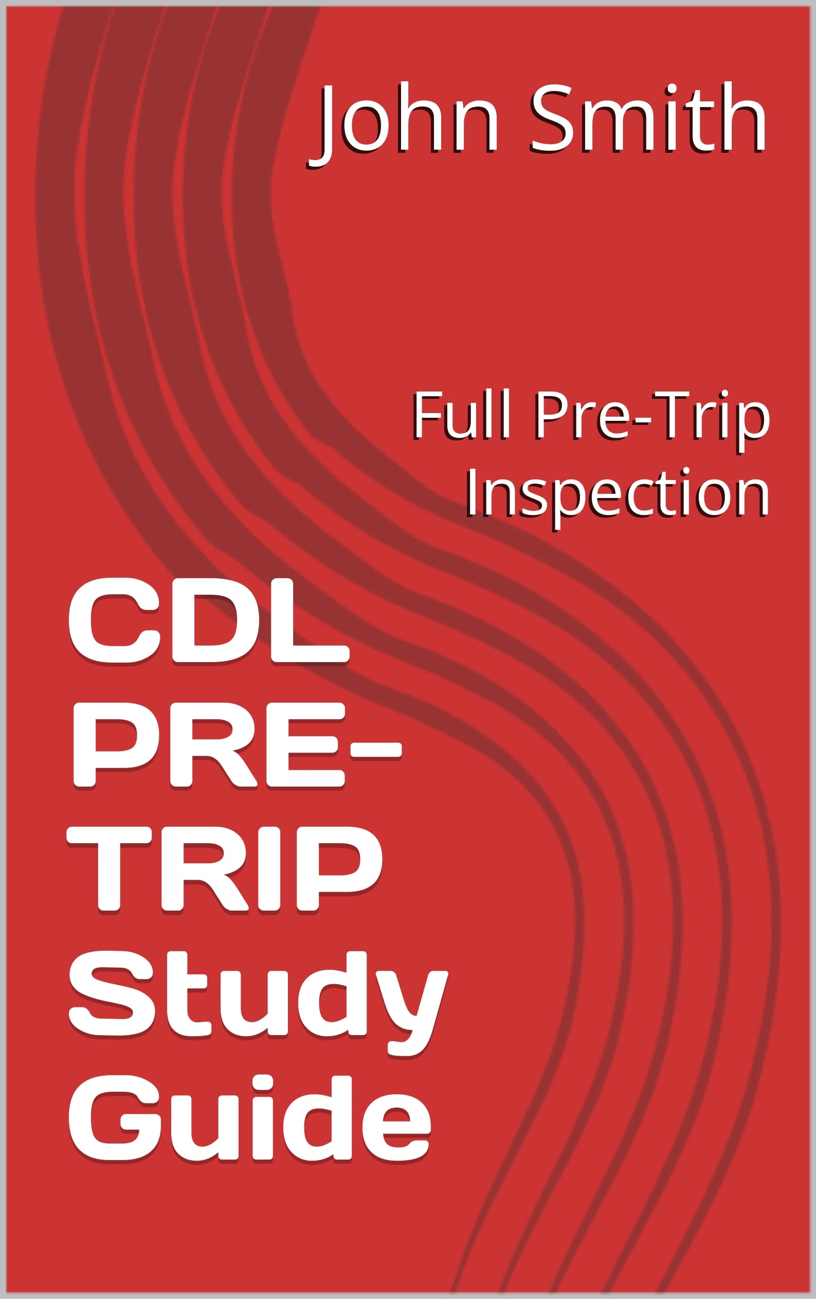 Shop and Save on CDL PRE-TRIP Study Guide : Full Pre-Trip Inspection ...