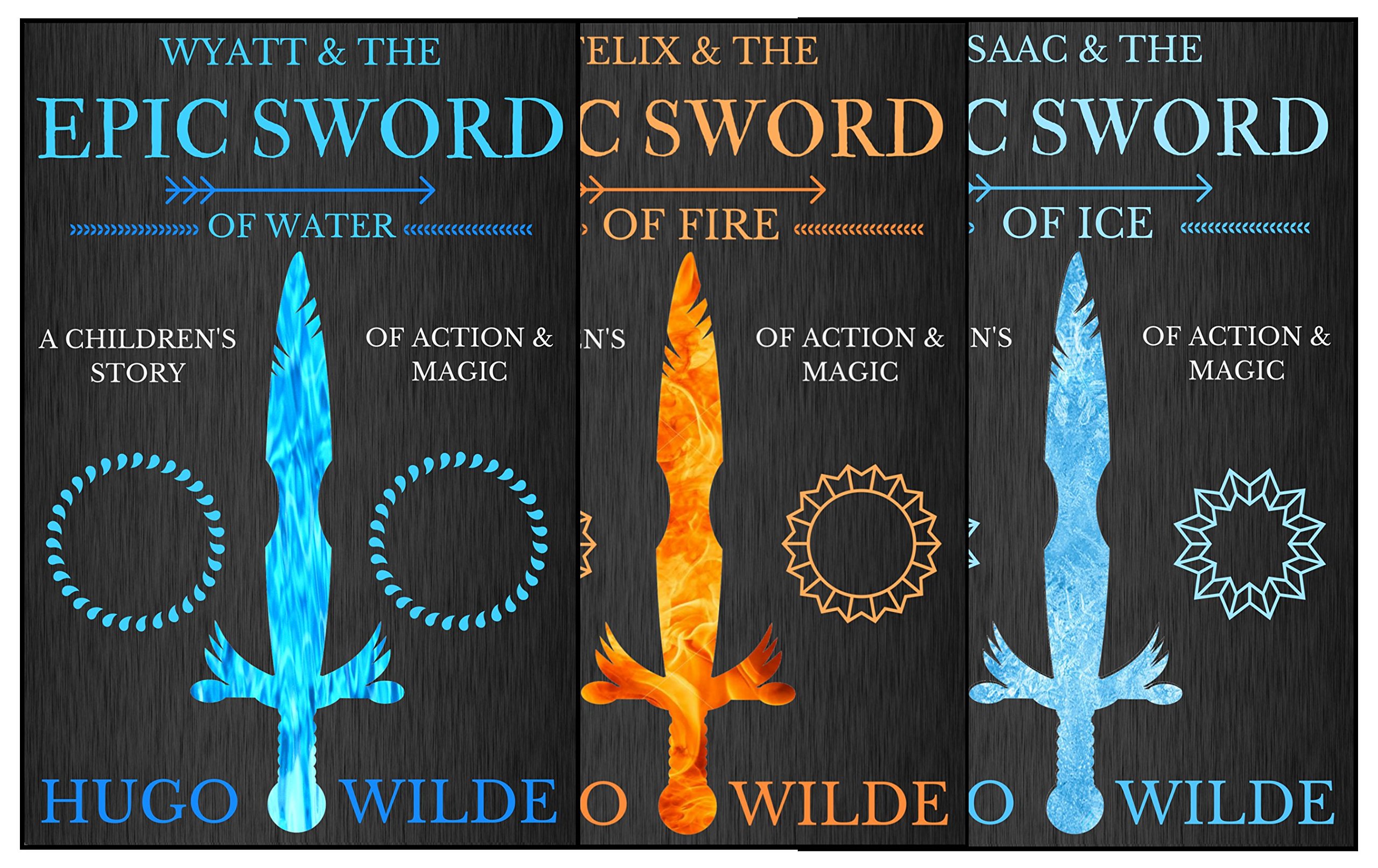 Epic Sword BUNDLE PACK 1: Felix & the Epic Sword of Fire, Isaac & the ...